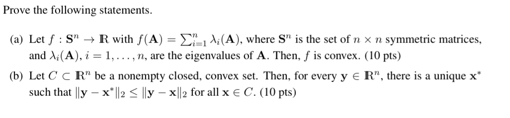 Solved Prove the following statements.(a) ﻿Let f:Sn→R ﻿with | Chegg.com