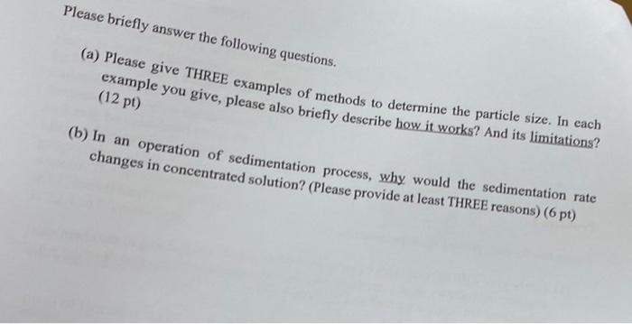 Solved Please briefly answer the following questions. (a) | Chegg.com