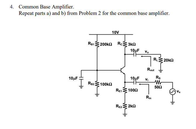 Common Emitter Amplifier.a) ﻿For the common emitter | Chegg.com