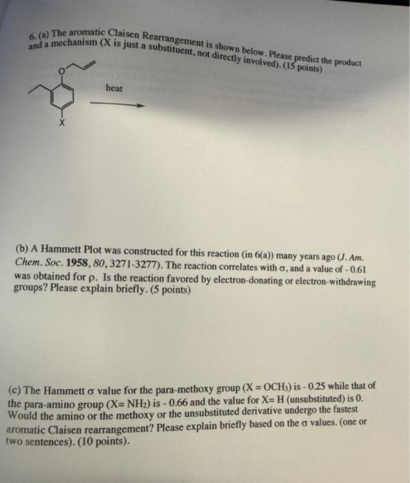Solved 6. (a) The aromatic Claisen Rearrangement is shown | Chegg.com