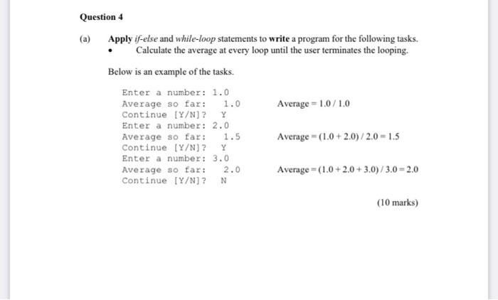 Solved Question 4 (a) Apply if-else and while-loop | Chegg.com