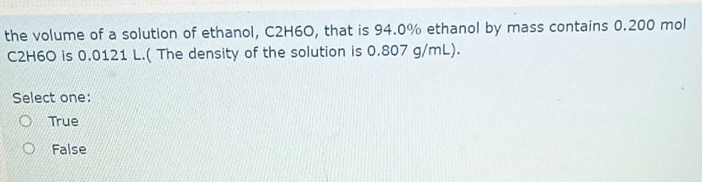 Solved the volume of a solution of ethanol, C2H60, that is | Chegg.com