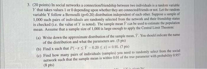 Solved 3. (20 points) In social networks a | Chegg.com Solved 3. (20 points) In social networks a | Chegg.com