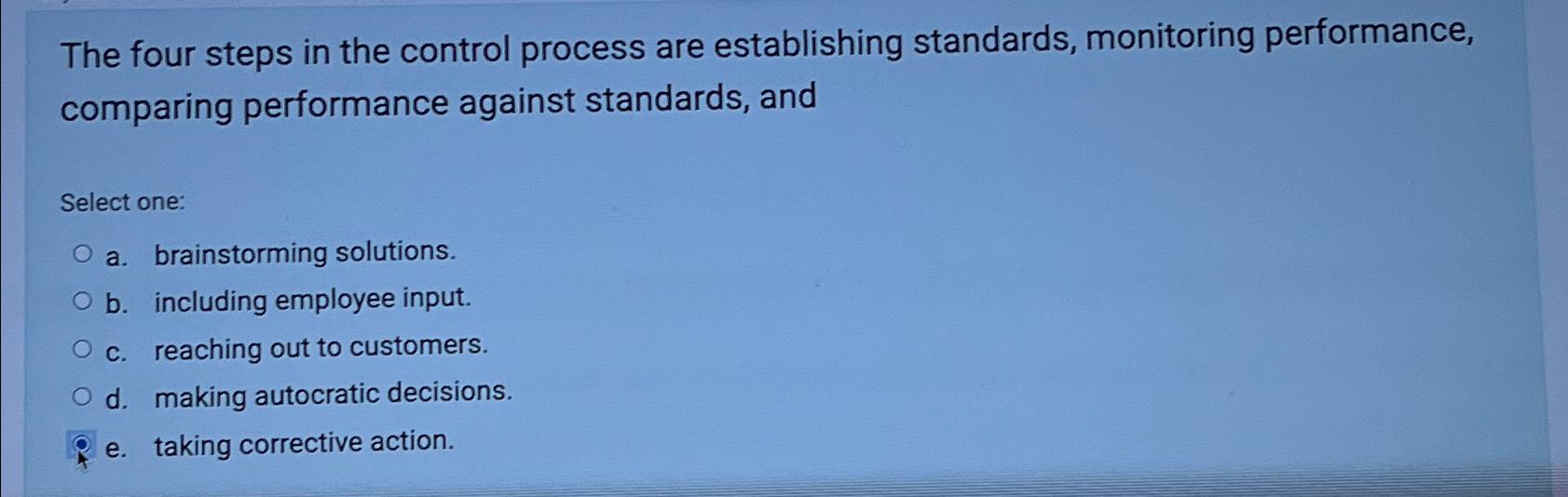 Solved The four steps in the control process are | Chegg.com