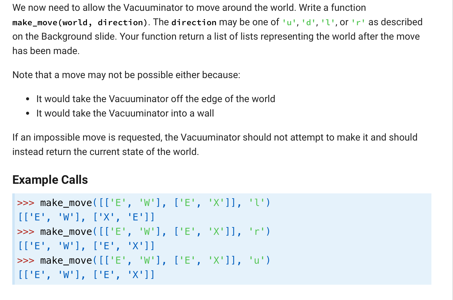 Solved PYTHON:we now need to allow the Vacuuminator to move | Chegg.com