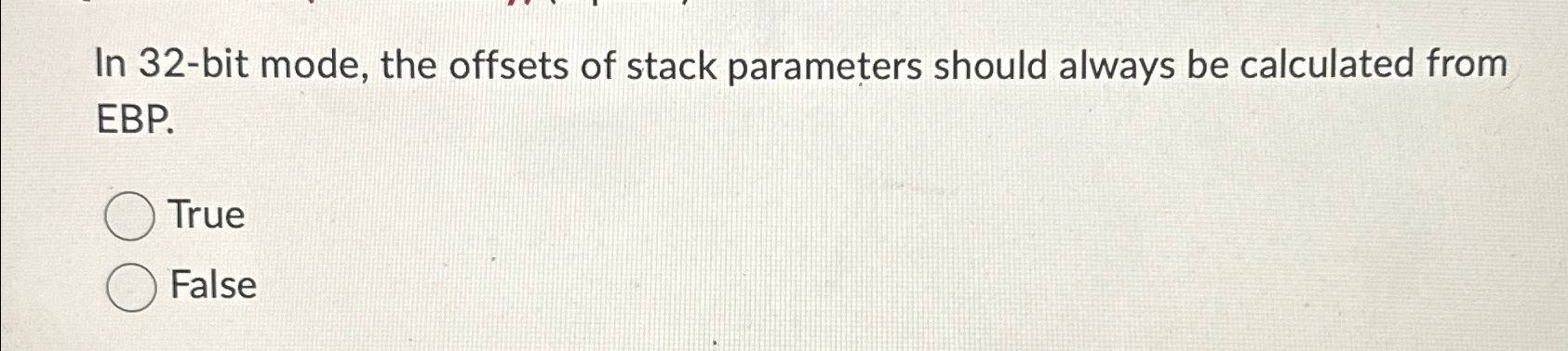 Solved In 32-bit mode, the offsets of stack parameters | Chegg.com