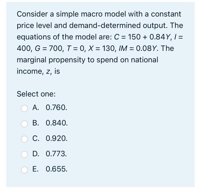 Solved Consider a simple macro model with a constant price | Chegg.com