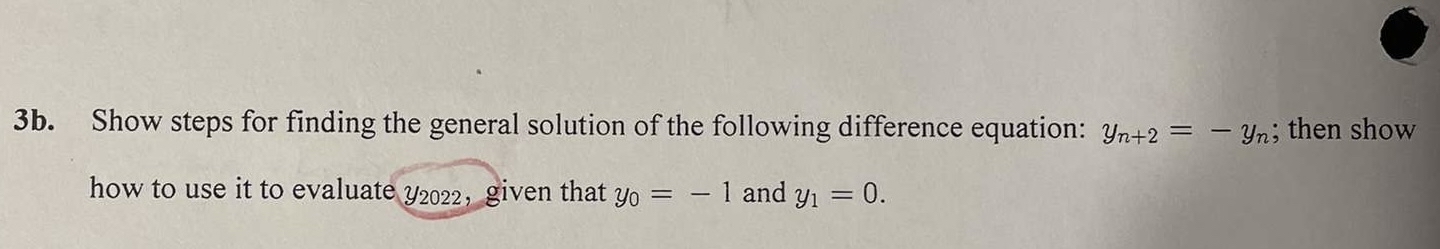 Solved 3b. ﻿Show steps for finding the general solution of | Chegg.com