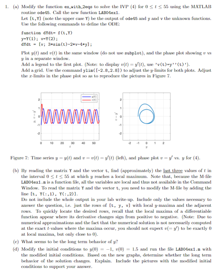 Solved (a) ﻿Modify the function ex_with_2eqs to solve the | Chegg.com
