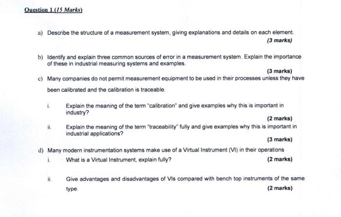 Solved Question 1(15 Marks) a) Describe the structure of a | Chegg.com