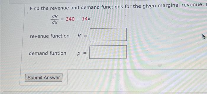 Solved Find the revenue and demand functions for the given | Chegg.com