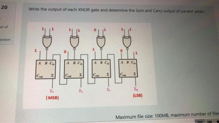 Solved 20 Write The Output Of Each Xnor Gate And Determine