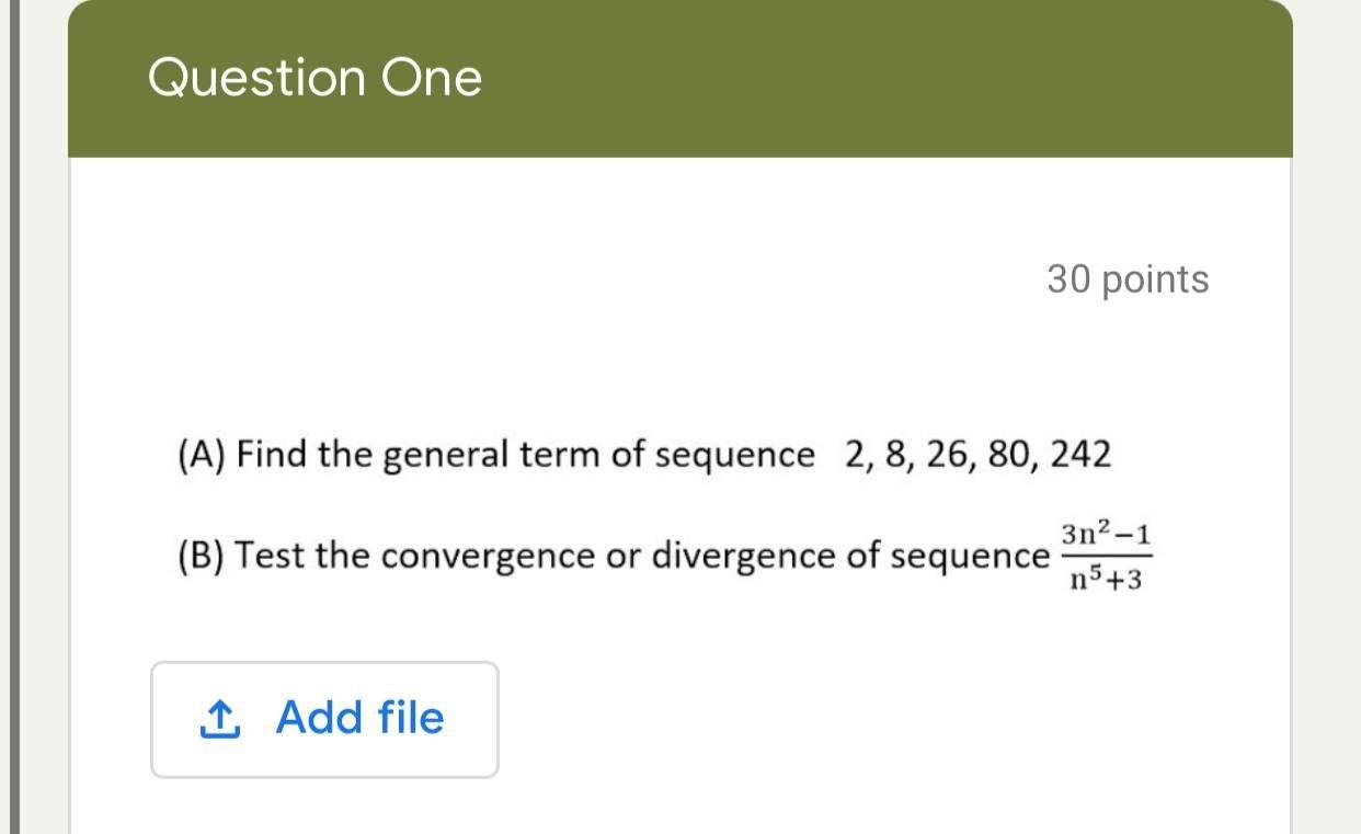 Solved Question One 30 points (A) Find the general term of | Chegg.com