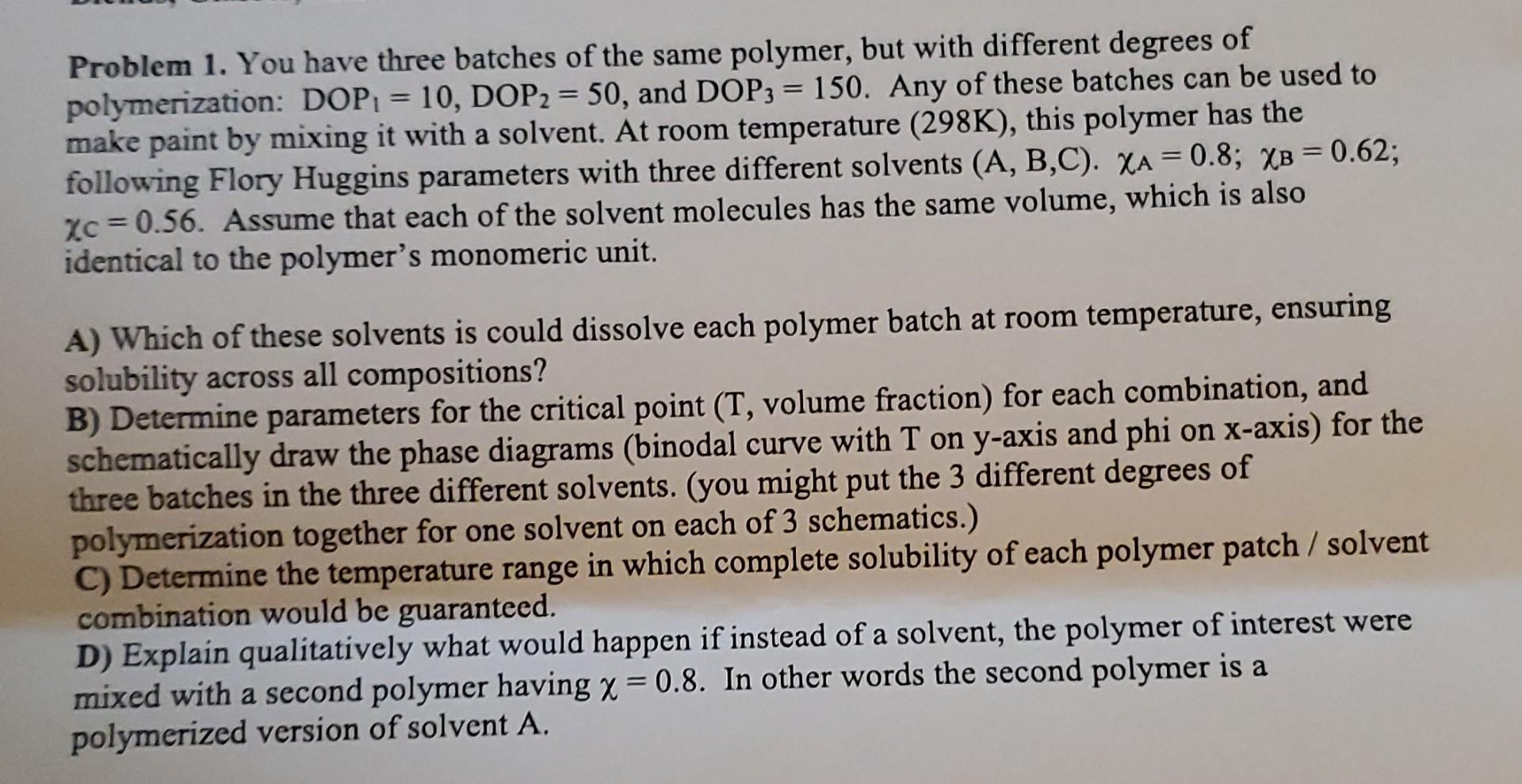Solved Problem 1. You have three batches of the same | Chegg.com