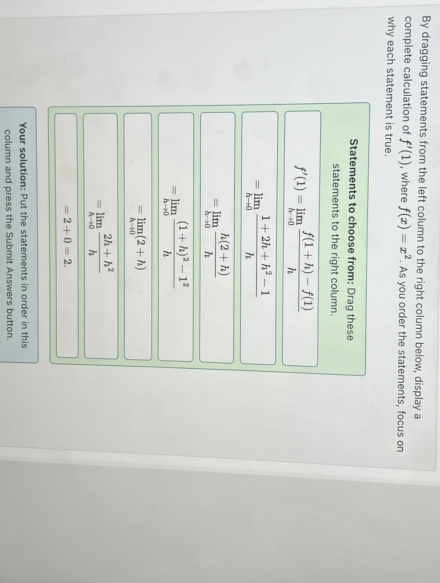 Solved By dragging statements from the left column to the | Chegg.com
