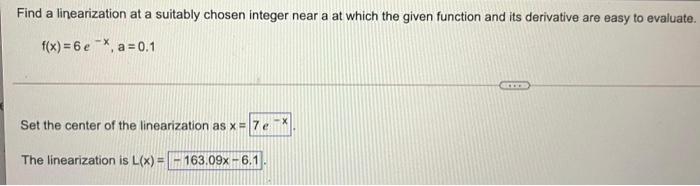 Solved Find a linearization at a suitably chosen integer | Chegg.com