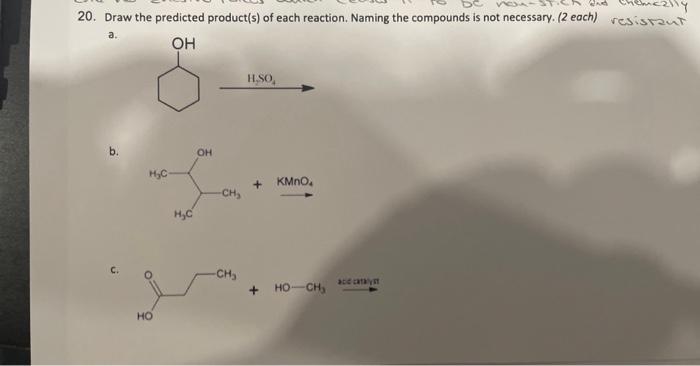 Solved 20. Draw the predicted product(s) of each reaction. | Chegg.com