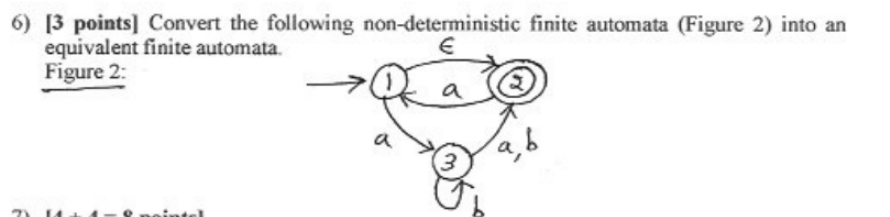 Solved Convert the following non-deterministic finite | Chegg.com Solved Convert the following non-deterministic finite | Chegg.com
