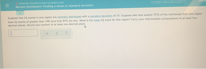 Solved O RANDOM VARIABLES AND DISTRIBUTIONS Normal | Chegg.com Solved O RANDOM VARIABLES AND DISTRIBUTIONS Normal | Chegg.com