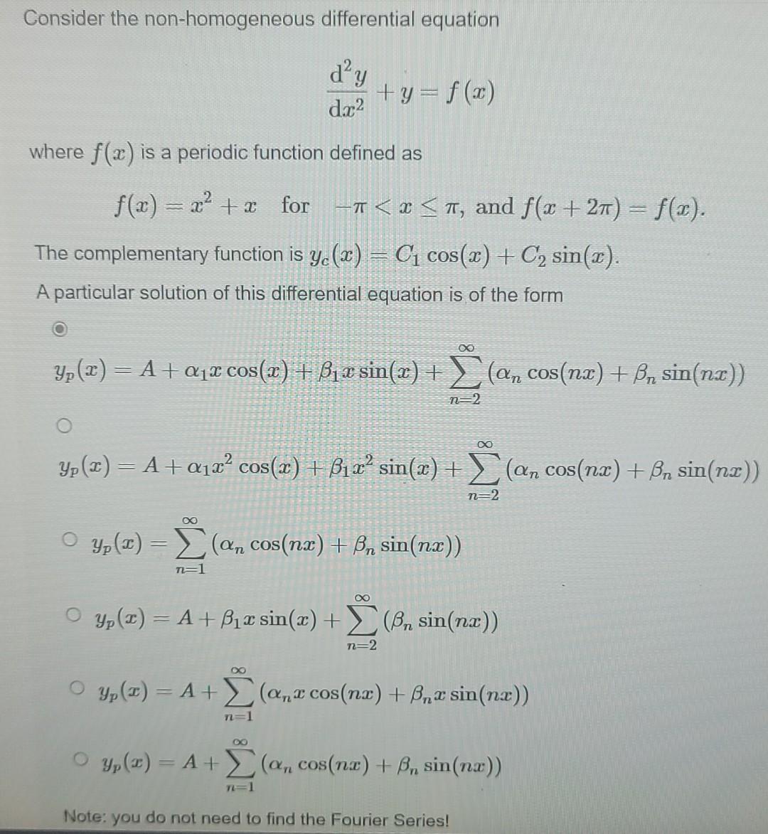 Solved Consider the non-homogeneous differential equation | Chegg.com