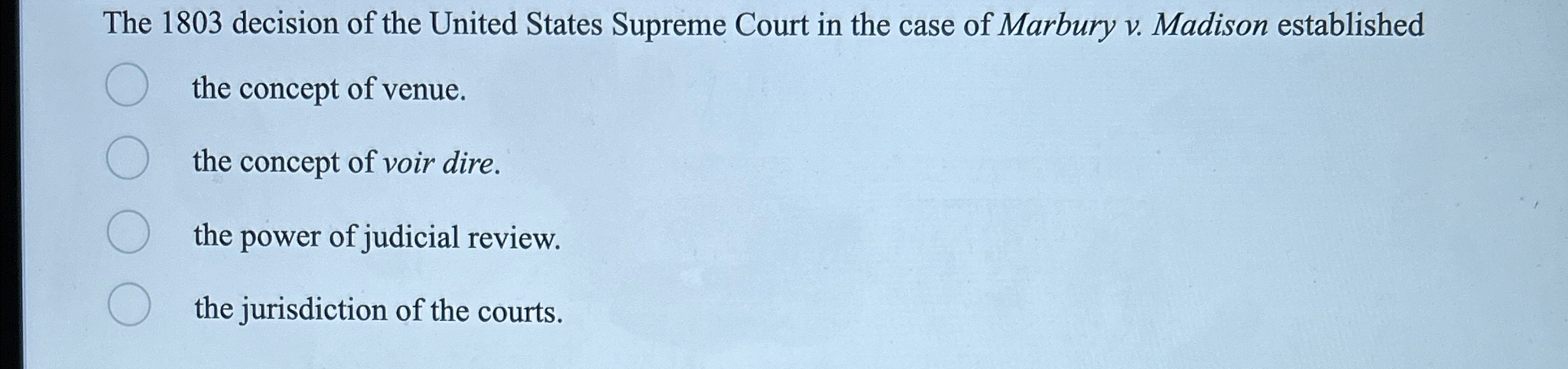 Solved The 1803 ﻿decision of the United States Supreme Court | Chegg.com