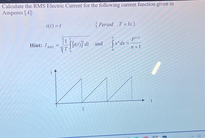 Solved Calculate the RMS Electric Current for the following | Chegg.com