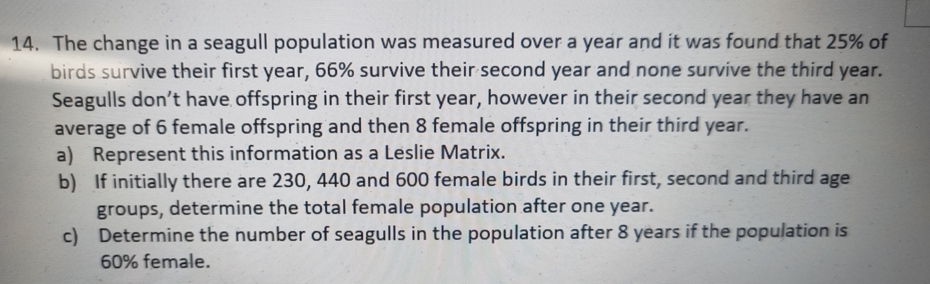 Solved The change in a seagull population was measured over | Chegg.com