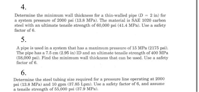 Solved 4. Determine the minimum wall thickness for a | Chegg.com