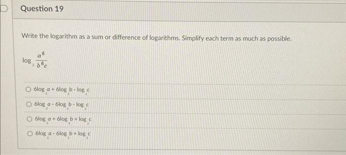 Solved Write the logarithm as a sum or difference of | Chegg.com
