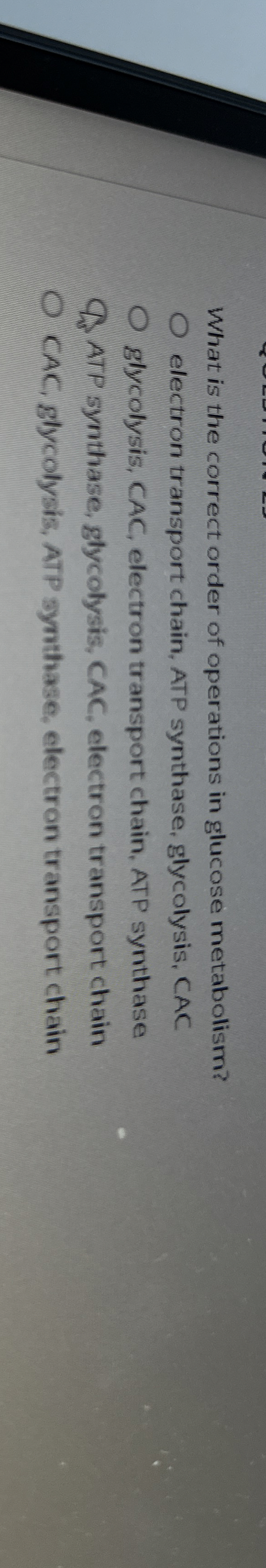 Solved What is the correct order of operations in glucose | Chegg.com