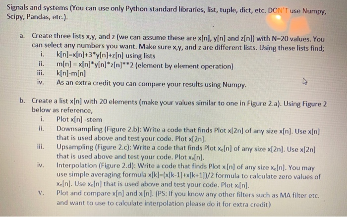 Solved Signals and systems (You can use only Python standard | Chegg.com