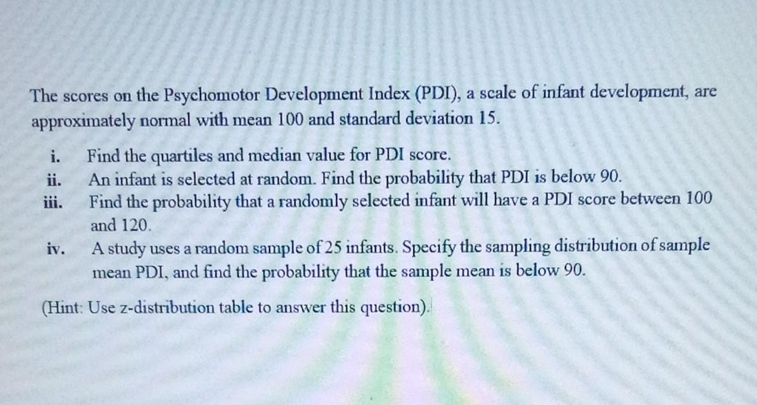 Solved The scores on the Psychomotor Development Index | Chegg.com