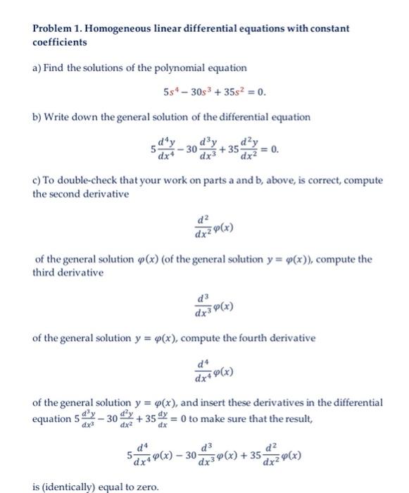 Solved Problem 1. Homogeneous linear differential equations | Chegg.com