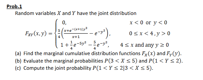 Solved Prob. 1Random variables x ﻿and Y ﻿have the joint | Chegg.com