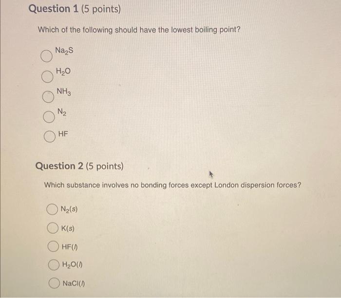 Solved Which of the following should have the lowest boiling | Chegg.com
