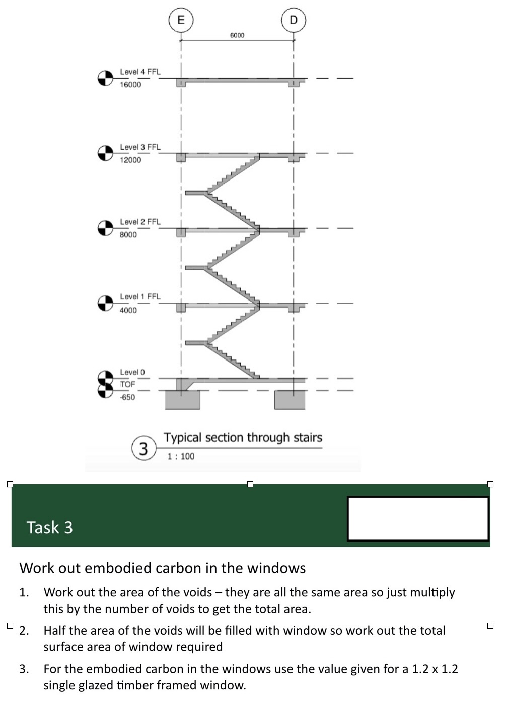 Solved (3) ﻿Typical section through stairsTask 3Work out | Chegg.com
