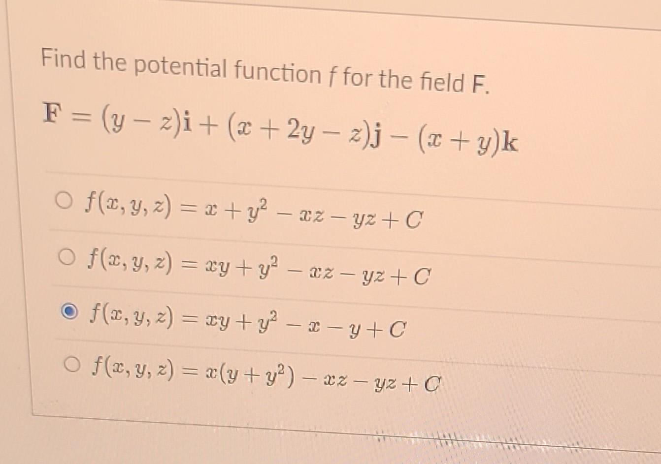 Solved Find the potential function f for the field F. | Chegg.com