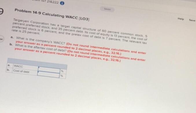 Solved 215222 Problem 14-9 Calculating WACC (LO3) Targaryen | Chegg.com