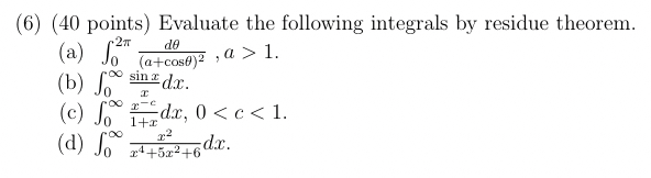(6) (40 ﻿points) ﻿Evaluate the following integrals by | Chegg.com