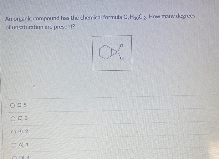 Solved An organic compound has the chemical formula | Chegg.com