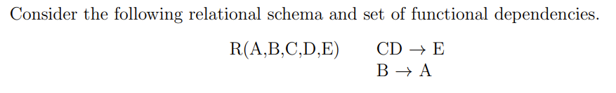 Solved Consider the following relational schema and set of | Chegg.com
