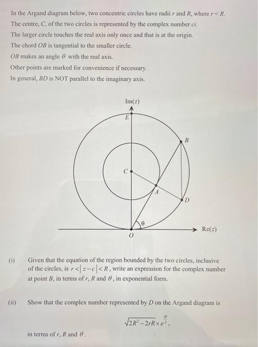 Solved In the Argand diagram below, two concentric circles | Chegg.com