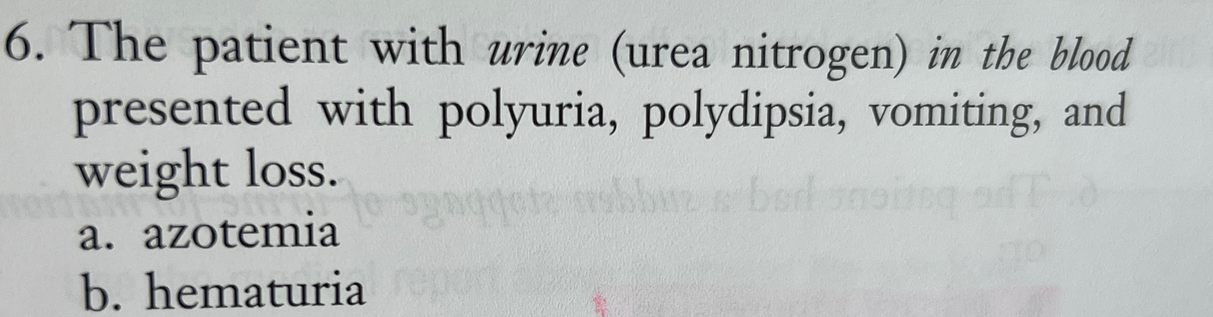 Solved The patient with urine (urea nitrogen) ﻿in the blood | Chegg.com