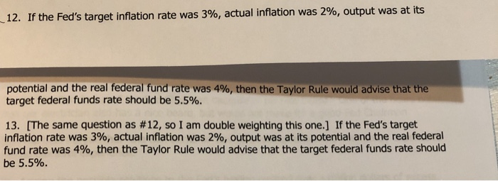 Solved 12. If the Fed's target inflation rate was 3%, actual | Chegg.com