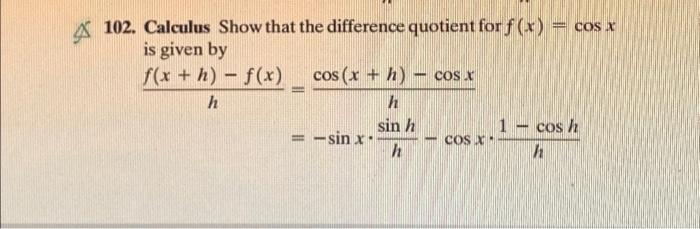 Solved 102. Calculus Show that the difference quotient for | Chegg.com