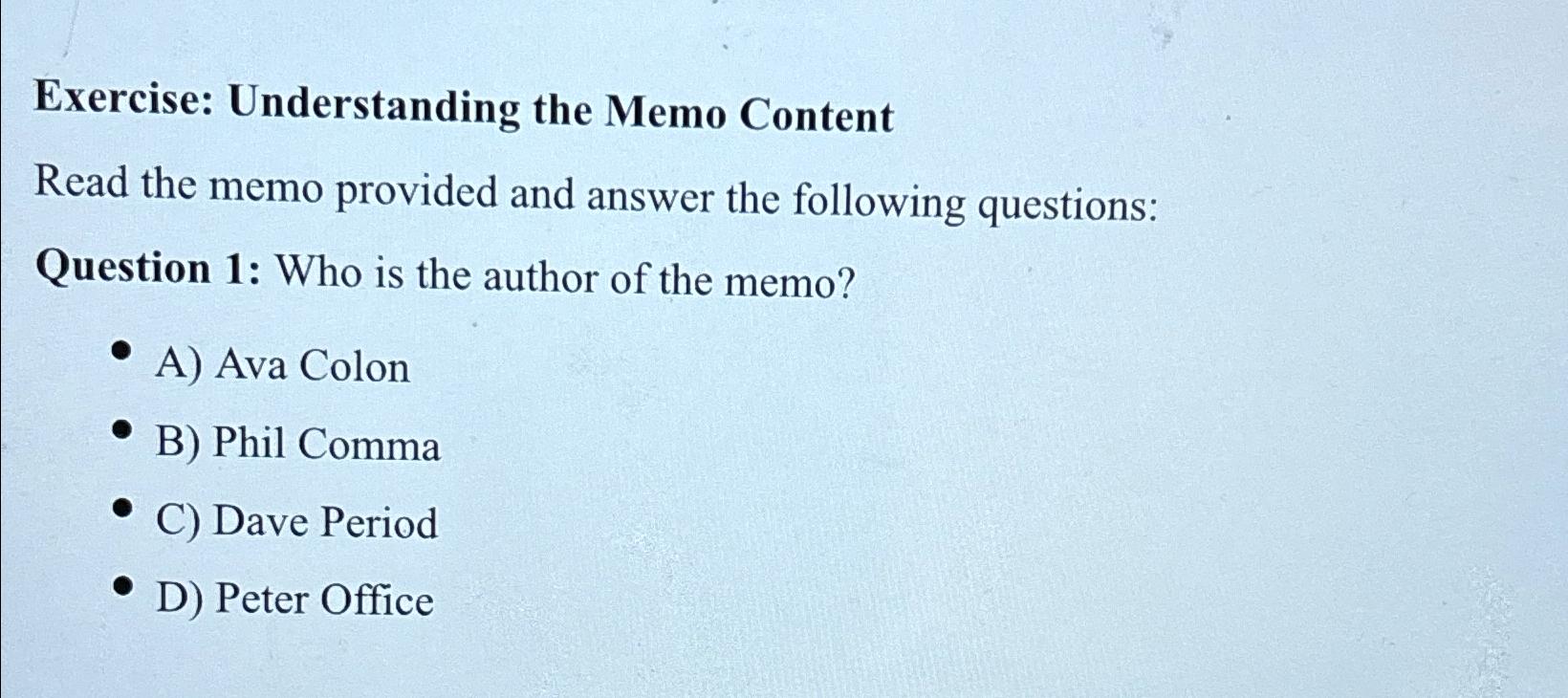 Solved Exercise: Understanding the Memo ContentRead the memo | Chegg.com