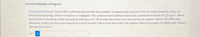 Solved Conceptual Example 14 provides useful background for | Chegg.com