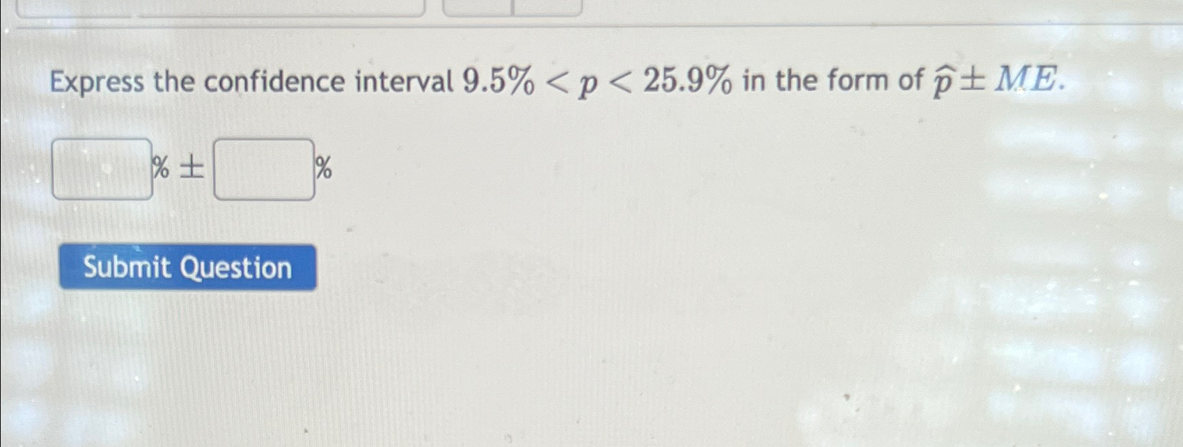 Solved Express the confidence interval | Chegg.com