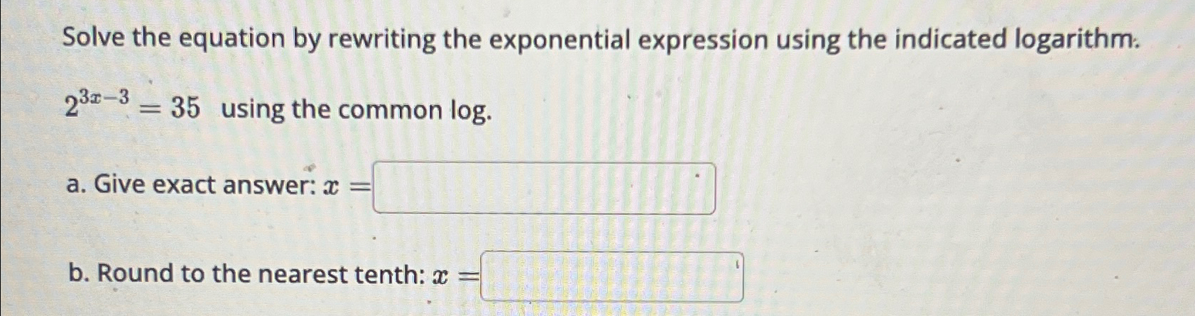 Solved Solve the equation by rewriting the exponential | Chegg.com
