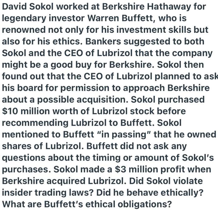 Solved David Sokol worked at Berkshire Hathaway for | Chegg.com